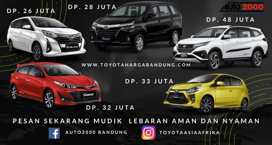 5 Promo Mobil Toyota Spesial Lebaran – Auto2000 Asia Afrika Bandung
